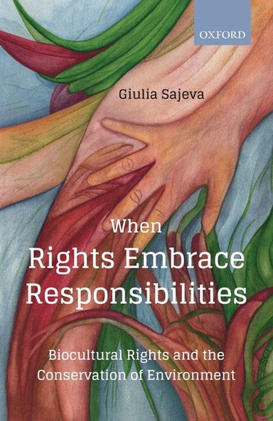 When Rights Embrace Responsibilities (ebook), Giulia Sajeva ...