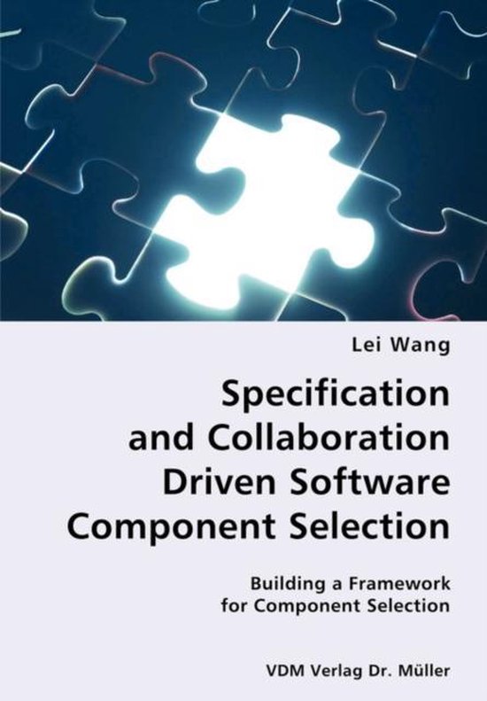 Specification and Collaboration Driven Software Component Selection ...
