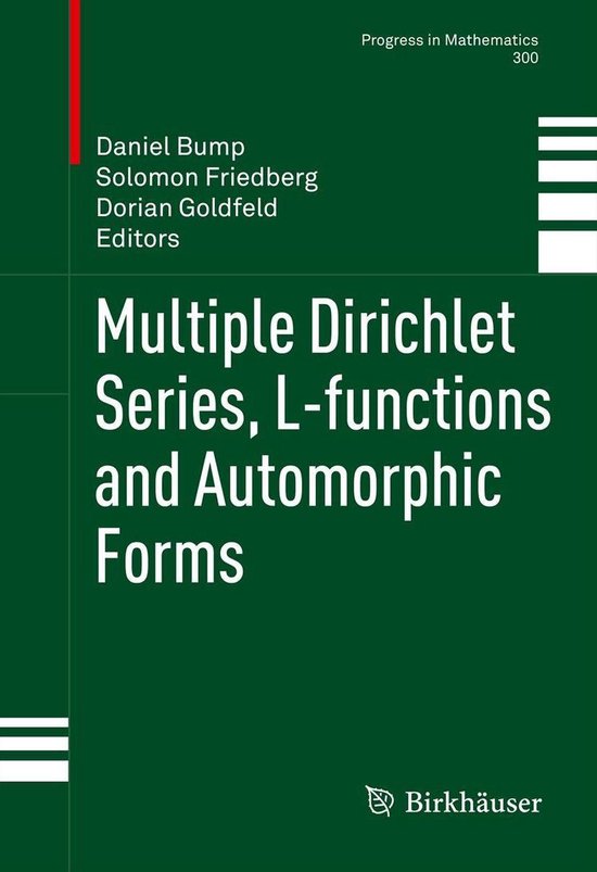 Progress in Mathematics 300 - Multiple Dirichlet Series, L-functions and Automorphic... | bol.com