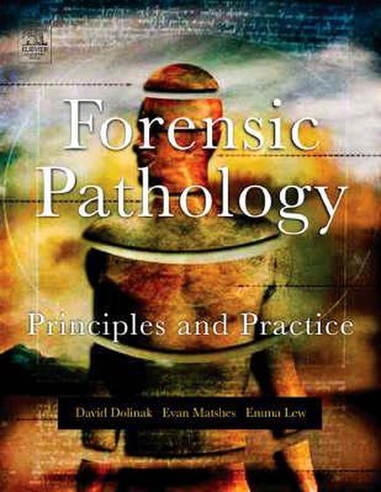 Forensic Pathology | 9780122199516 | Evan Matshes | Boeken | bol