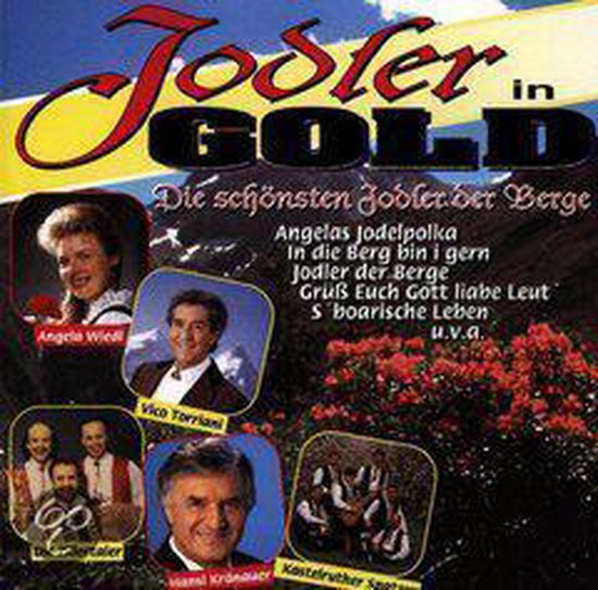 Jodler In Gold, various artists | CD (album) | Muziek | bol.com