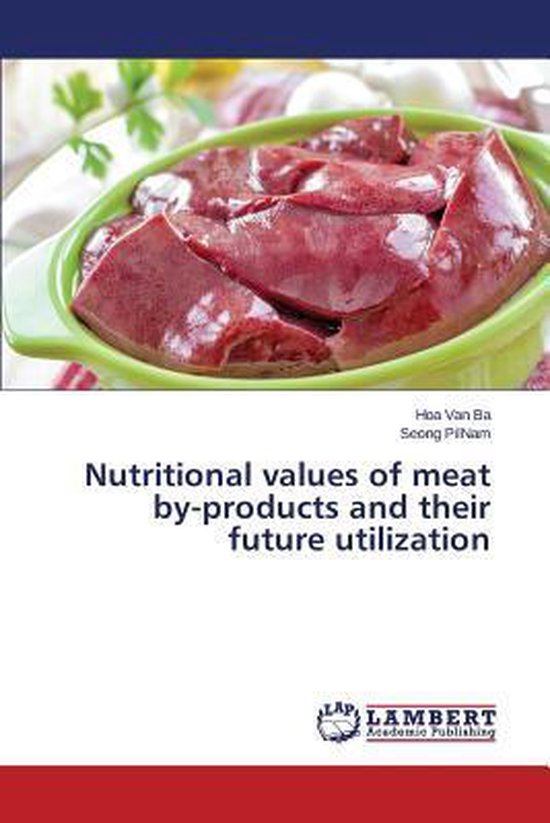 Nutritional values of meat by-products and their future utilization ...