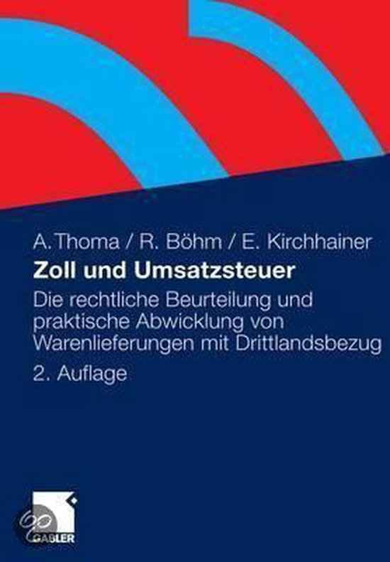 Zoll Und Umsatzsteuer, Alexander Thoma | 9783834917874 | Boeken | bol