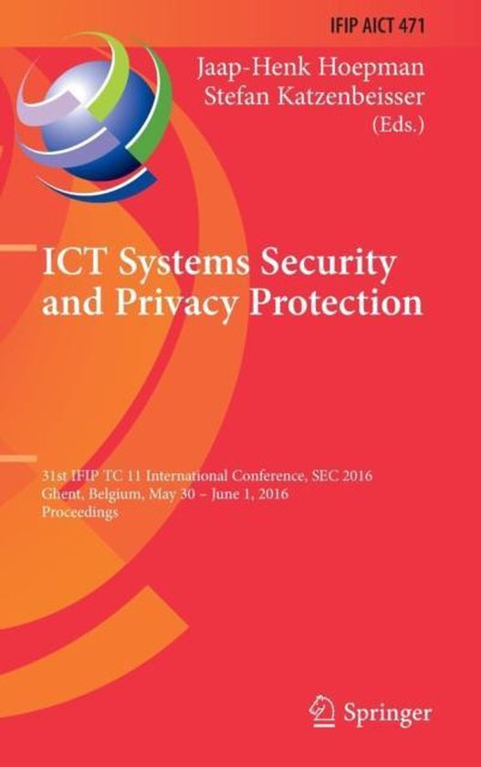 ICT Systems Security and Privacy Protection | 9783319336299 | Boeken ...