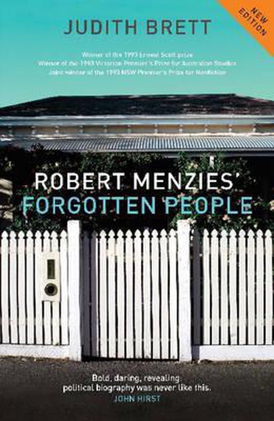 Robert Menzies' Forgotten People | 9780522853919 | Judith Brett ...