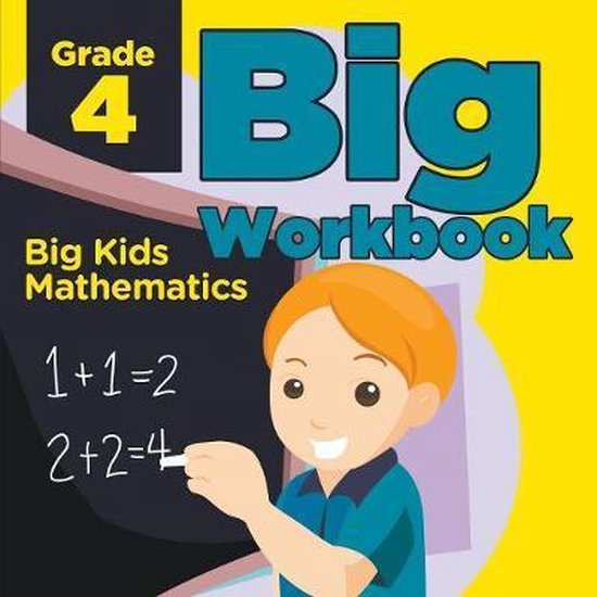 Grade 4 Big Workbook: Big Kids Mathematics | bol