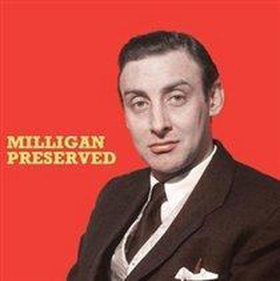 Preserved, Spike Milligan | CD (album) | Muziek | bol