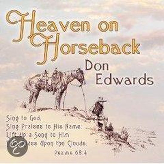 Don Edwards - Heavens On Horseback (CD), Don Edwards | CD (album ...
