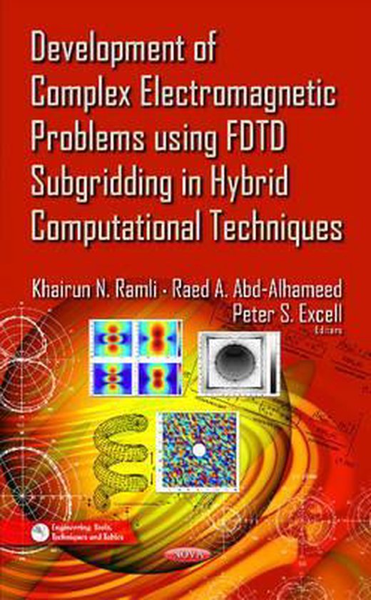 Development Of Complex Electromagnetic Problems Using Fdtd Subgridding In Hybrid