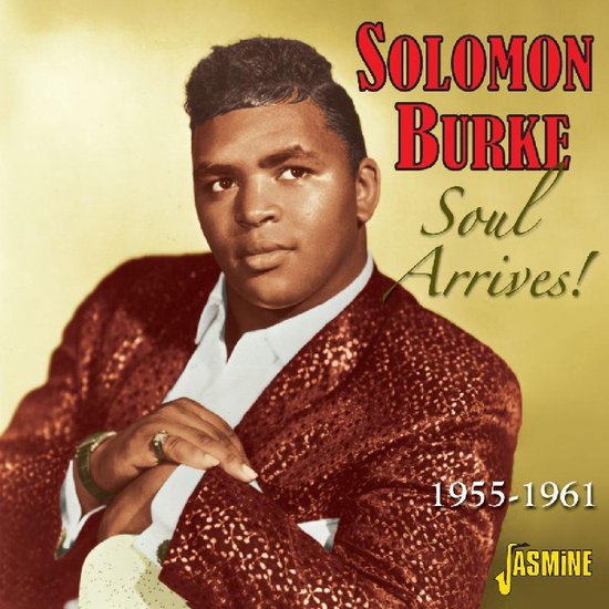Solomon Burke - Soul Arrives! 1955-1961 (CD), Solomon Burke | CD (album) | Muziek | bol.com