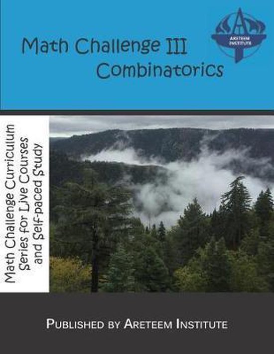 Math Challenge Curriculum Textbooks- Math Challenge III Combinatorics ...