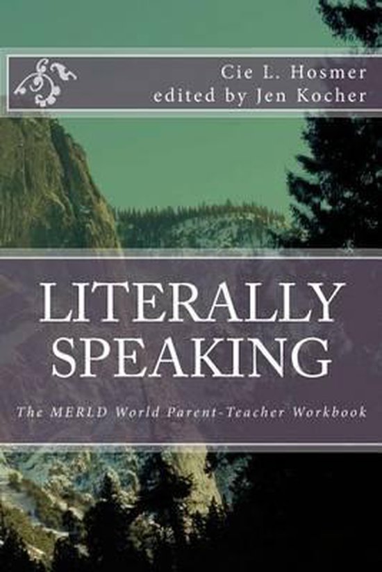 Literally Speaking, Cie L Hosmer | 9781537153896 | Boeken | bol.com