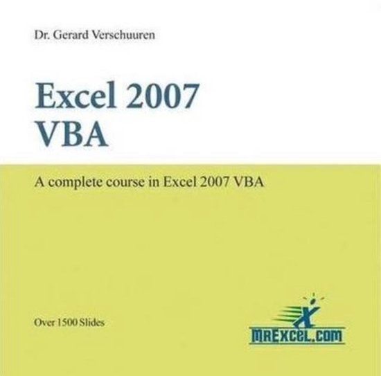 Excel 2007 Vba A Complete Course In Excel 2007 Vba Dvds Bol 9847