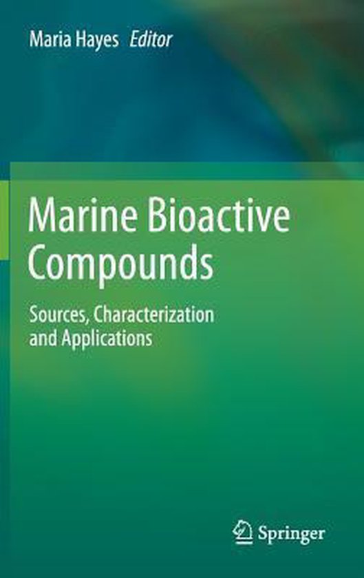 Marine Bioactive Compounds | 9781461412465 | Boeken | bol.com