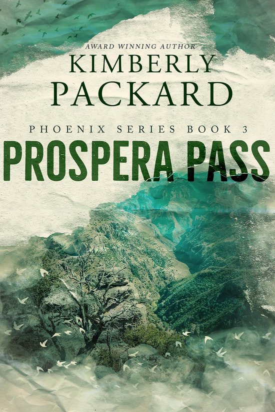 The Phoenix Series 3 - Prospera Pass (ebook), Kimberly Packard | 9780999201541 | Boeken | bol