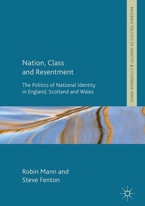 Palgrave Politics of Identity and Citizenship Series - Nation, Class ...