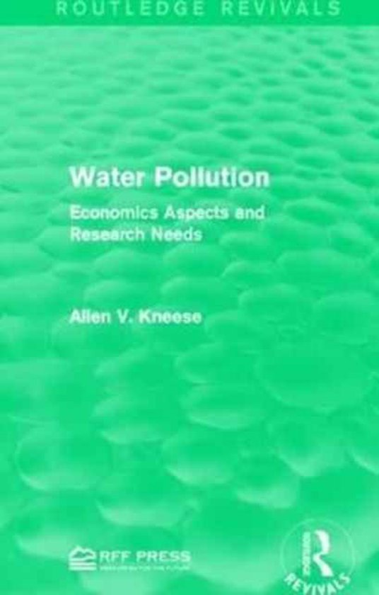 Water Pollution, Allen V. Kneese | 9781138935679 | Boeken | bol.com