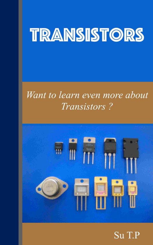 Introducing Transistors (ebook), Su Tp | 1230002361376 | Boeken | bol.com