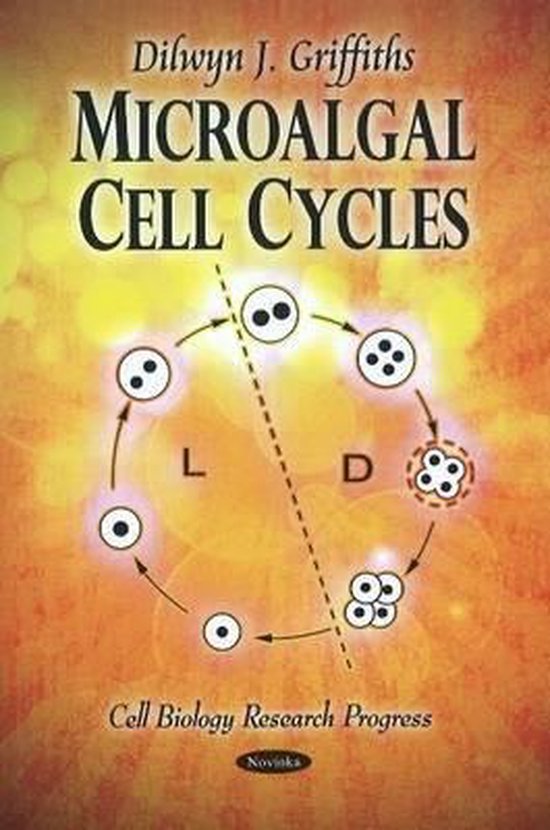 Microalgal Cell Cycles | 9781608767878 | Dilwyn J Griffiths | Boeken ...