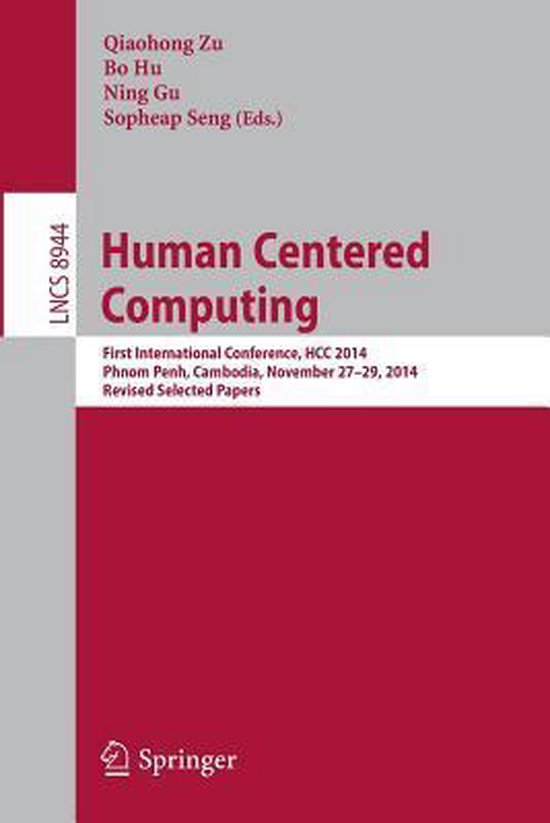 Human Centered Computing 9783319155531 Zu Qiaohong Livres