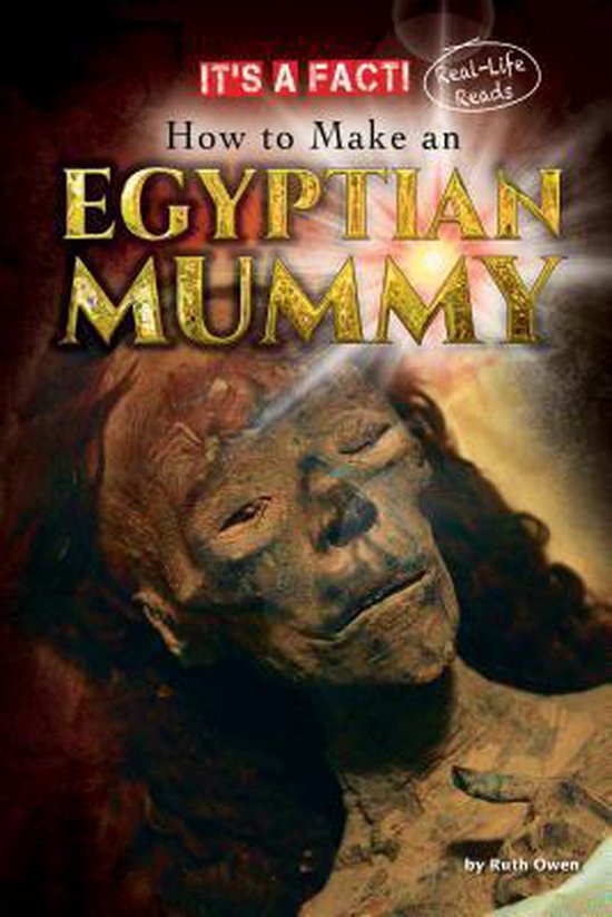 How to Make an Egyptian Mummy, Ruth Owen | 9781909673946 | Boeken | bol.com