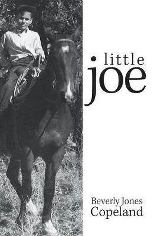 Little Joe, Beverly Jones Copeland | 9781984547286 | Boeken | bol