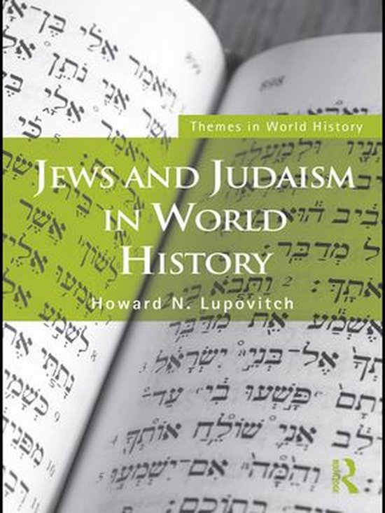 Themes in World History - Jews and Judaism in World History (ebook ...
