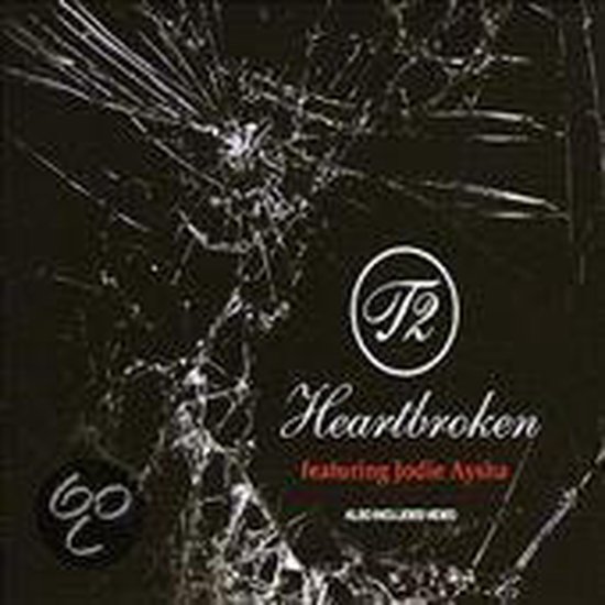 Heartbroken, T2 | CD (album) | Muziek | bol