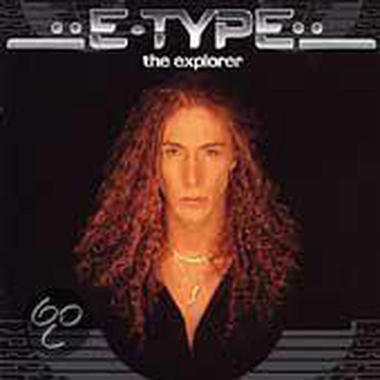 Explorer, E-Type | CD (album) | Muziek | bol
