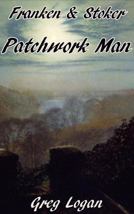 Patchwork Man (ebook), Brad Dennison | 1230000715348 | Boeken | bol.com