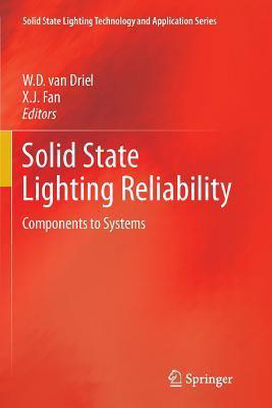 Solid State Lighting Reliability | 9781489986351 | Boeken | bol.com