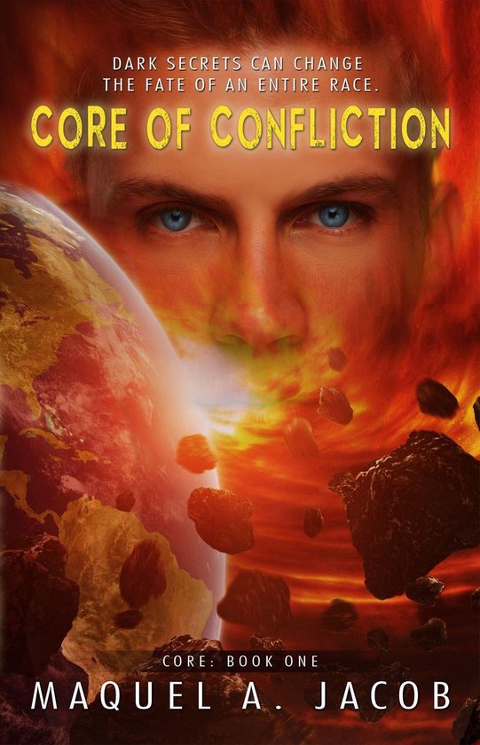 Core of Confliction 1 - Core of Confliction (ebook), Maquel A. Jacob ...
