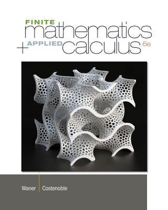 Finite Math and Applied Calculus | 9781133607700 | Stefan Waner | Boeken | bol.com
