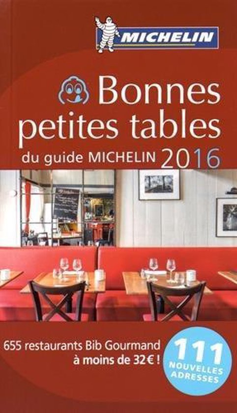 MICHELIN Bonnes petites tables du guide 2016 | 9782067206410 | Boeken ...
