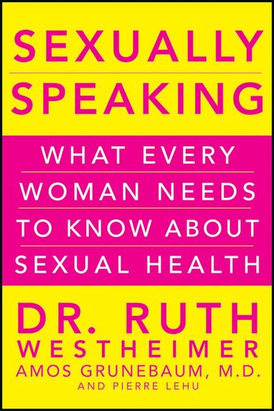 Sexually Speaking Ebook Dr Ruth K Westheimer 9781118119365