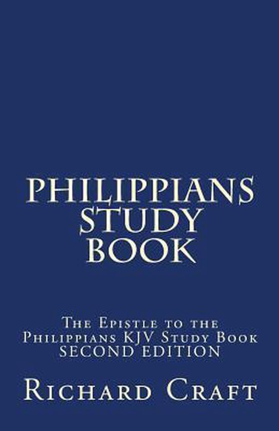 Philippians Study Book, Richard D Craft | 9781450592758 | Boeken | bol.com