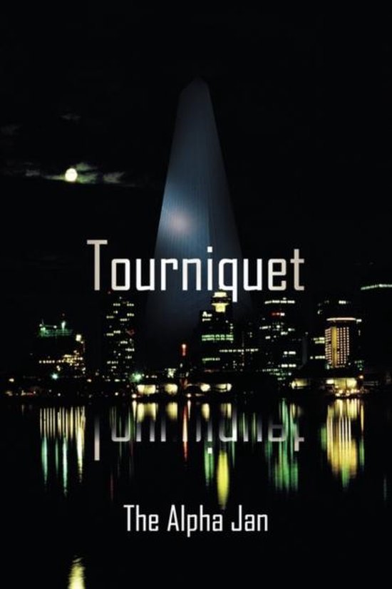 Tourniquet, Alpha Jan The Alpha Jan | 9781450203845 | Boeken | bol