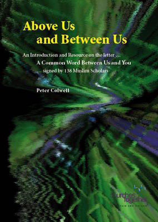 Above Us and Between Us, Peter Colwell | 9780851693538 | Boeken | bol.com