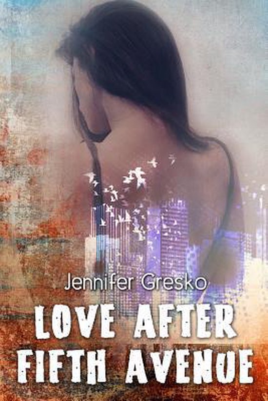 Love After Fifth Avenue, Jennifer Gresko | 9781329000674 | Boeken | bol