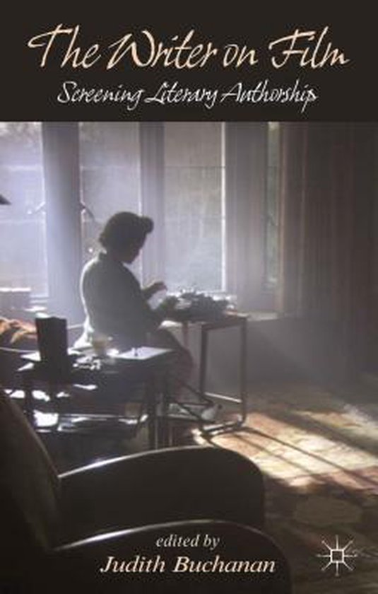 Writer On Film | 9780230313842 | Judith Buchanan | Boeken | bol