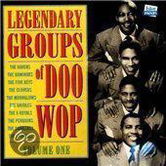 Legendary Groups Of Doo Wop Vol. 1, various artists | CD (album) | Muziek | bol.com