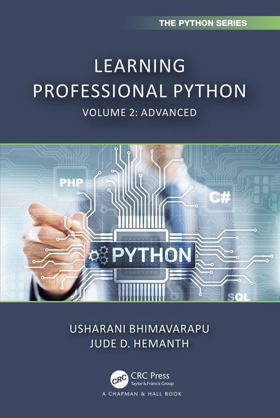 Chapman And Hall Crc The Python Series Learning Professional Python 9781032611709 Bol
