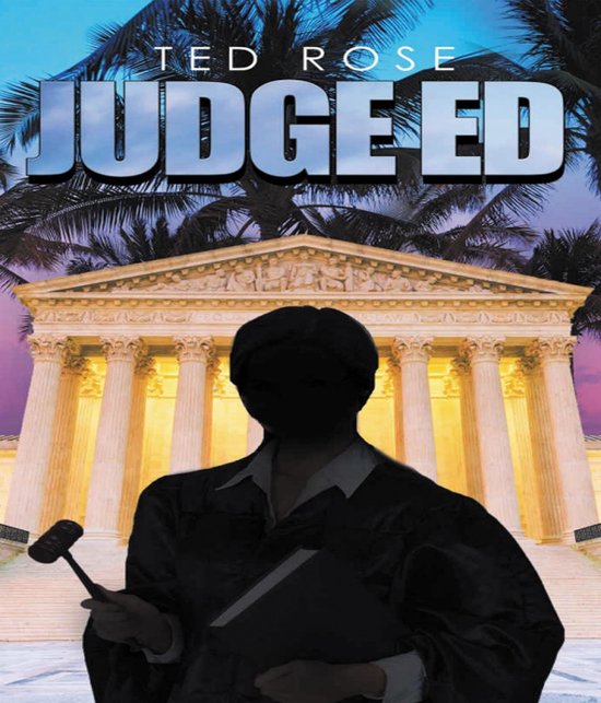 Judge Ed (ebook), Ted Rose | 9781088294659 | Boeken | bol