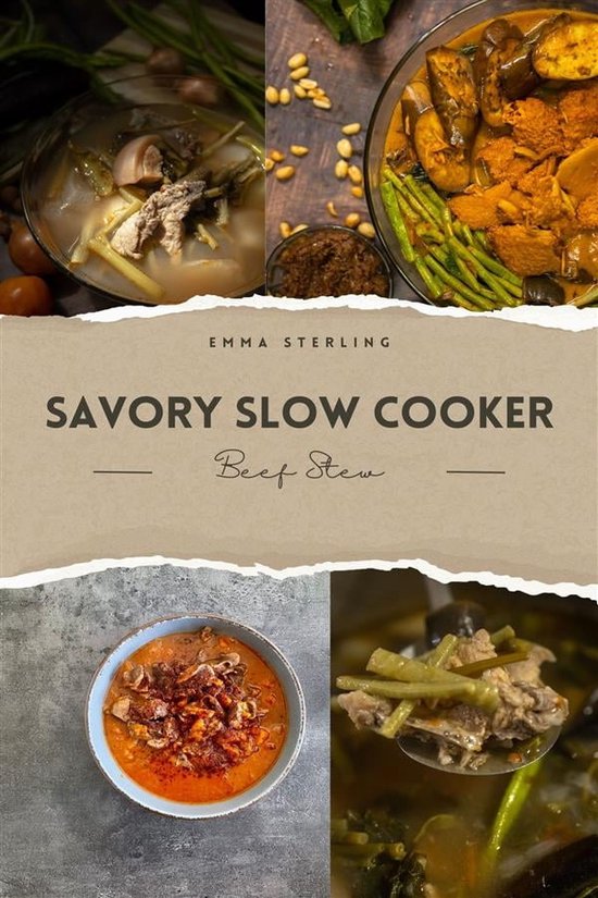Savory Slow Cooker Beef Stew (ebook), Emma Sterling | 9791222442839 ...