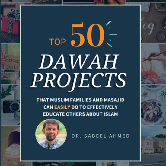 Top 50 Dawah Projects, Sabeel Ahmed | 9781732842519 | Boeken | bol
