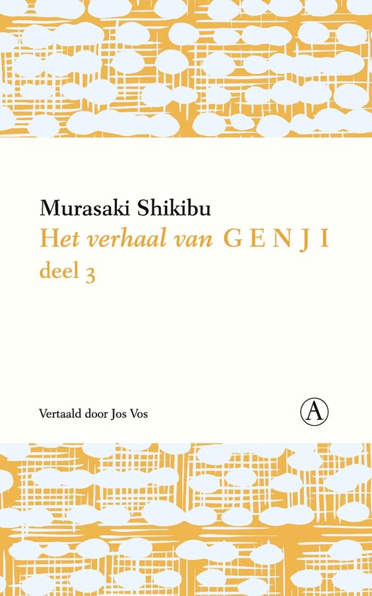 Het verhaal van Genji 3 - Het verhaal van Genji deel 3, Murasaki ...