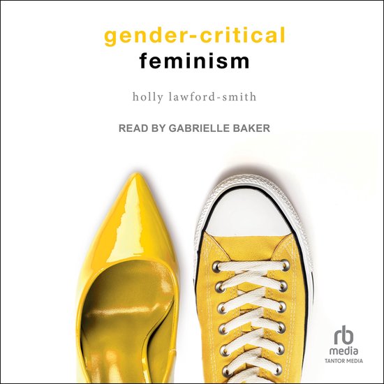 Gender-Critical Feminism, Holly Lawford Smith | 9798765061640 | Boeken ...