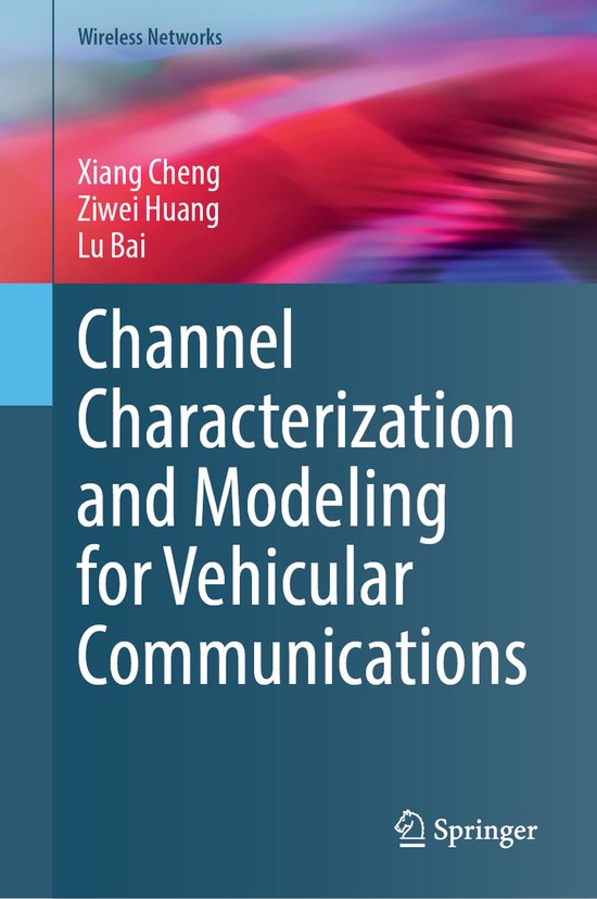 Wireless Networks- Channel Characterization and Modeling for Vehicular ...