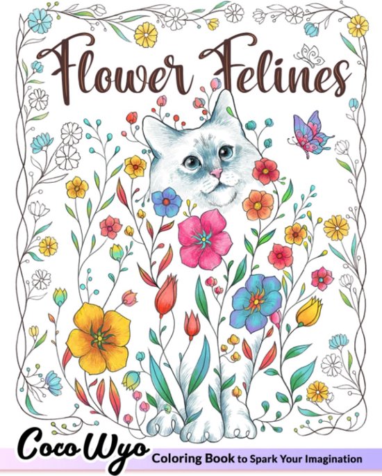Flower Felines Coloring Book - Coco Wyo - Kleurboek voor volwassenen | bol