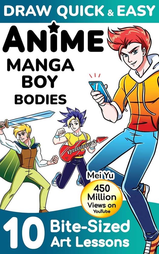 Draw Quick & Easy 9 - Draw Quick & Easy Anime Manga Boy Bodies (ebook ...
